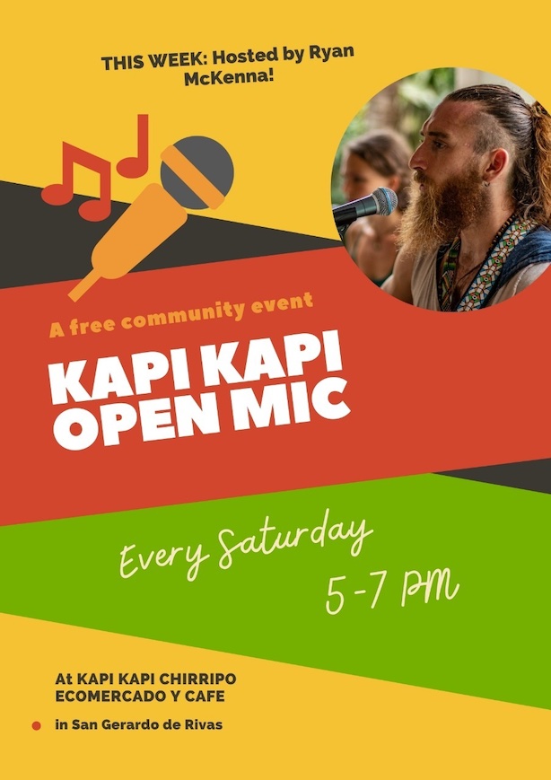 Saturday Open Mic - Kapi Kapi Chirripo Organic Foods & Cafe